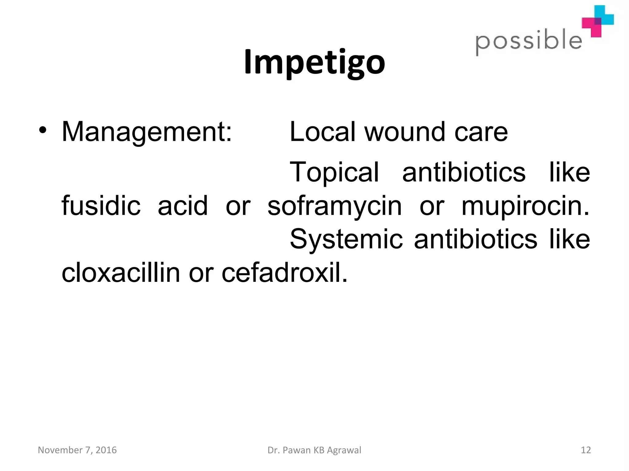 bacterial skin infections in general OPD | PPT