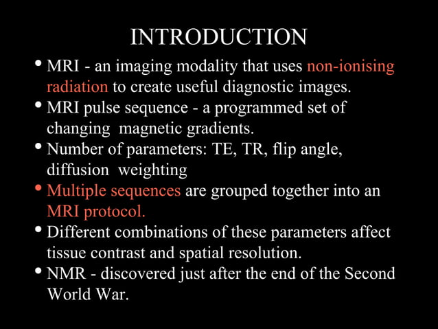 MRI basics - How to read and understand MRI sequences | PPTX