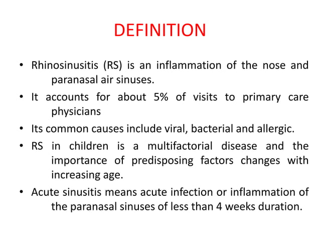ACUTE & CHRONIC RHINOSINUSITIS | PPTX | Ear, Nose and Throat Conditions | Diseases and Conditions