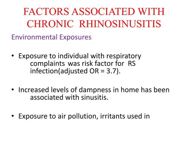 ACUTE & CHRONIC RHINOSINUSITIS | PPTX | Ear, Nose and Throat Conditions | Diseases and Conditions