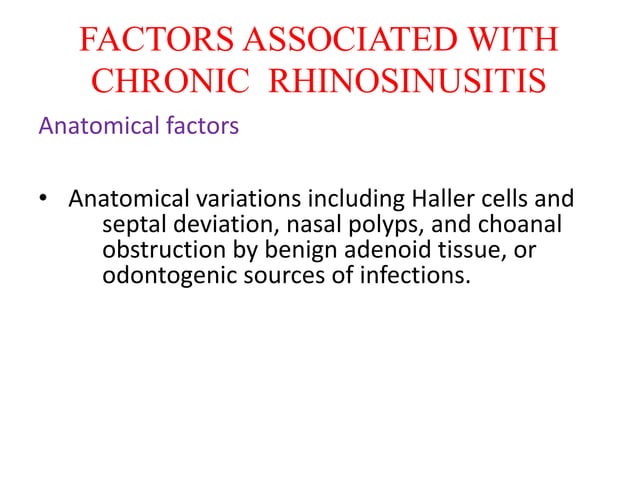 ACUTE & CHRONIC RHINOSINUSITIS | PPTX | Ear, Nose and Throat Conditions | Diseases and Conditions