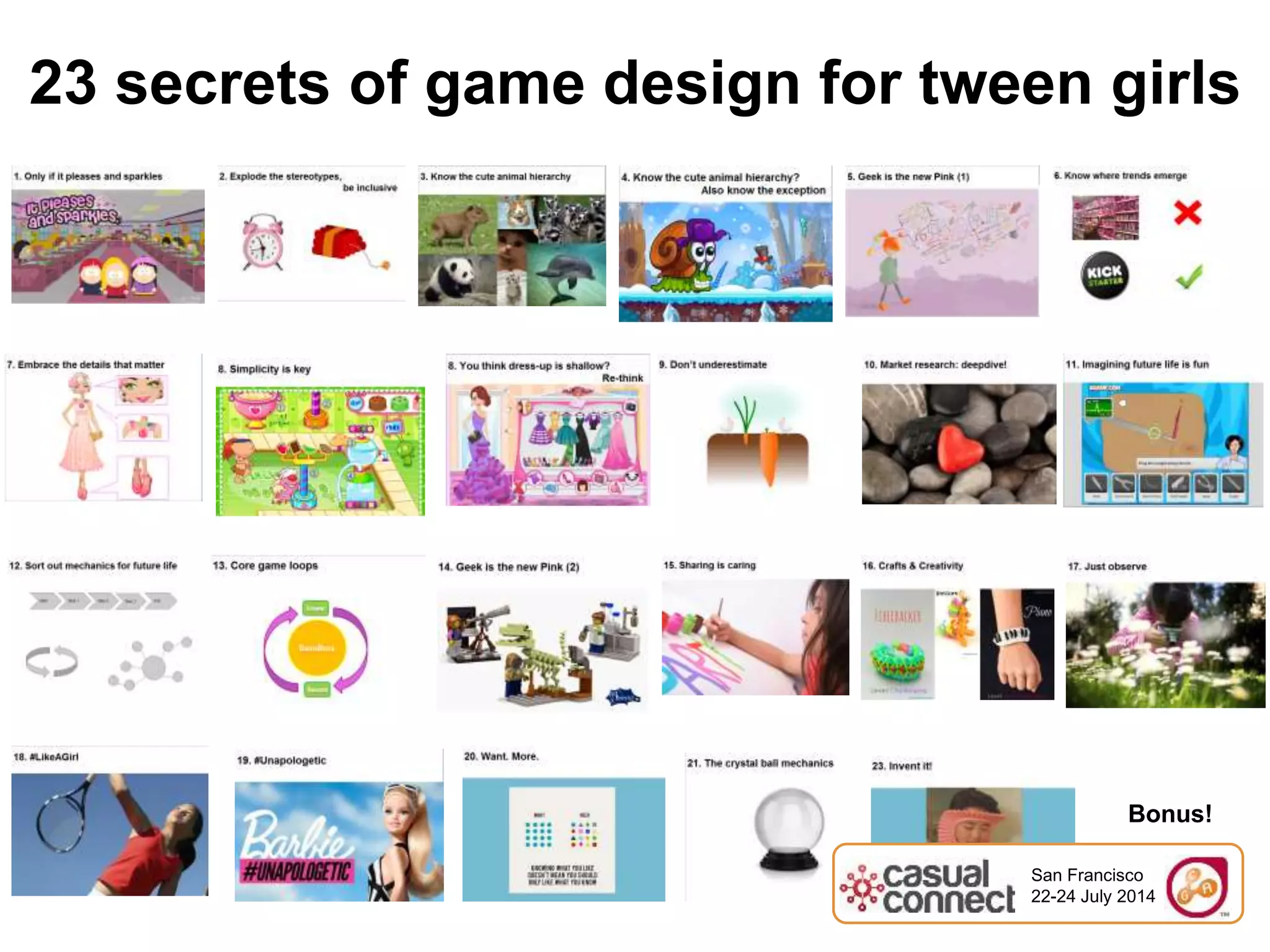 23 secrets on game design for tween girls casual connect usa by Kim ...
