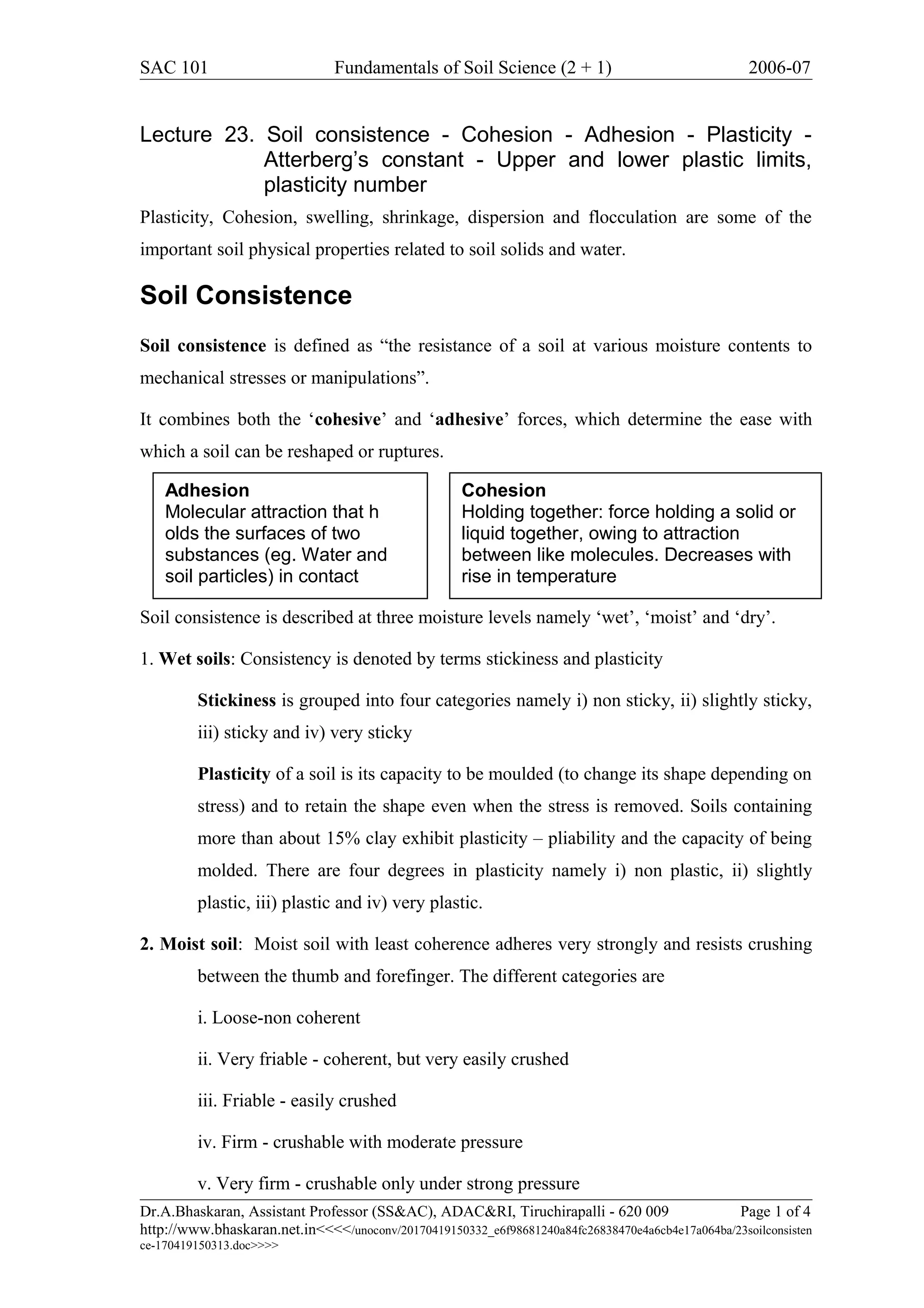 Soil consistence - Cohesion - Adhesion - Plasticity - Atterberg’s ...