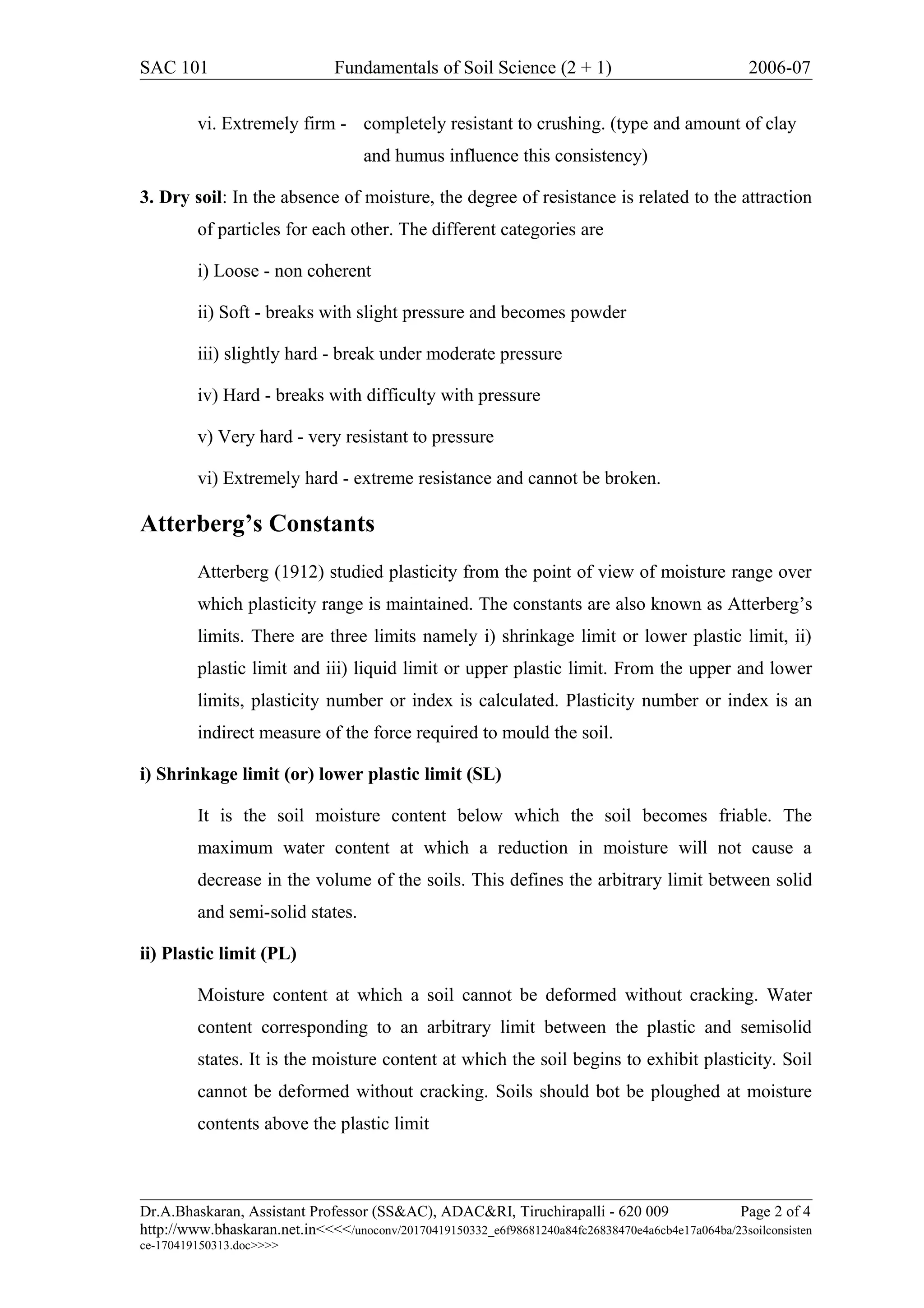 Soil consistence - Cohesion - Adhesion - Plasticity - Atterberg’s ...