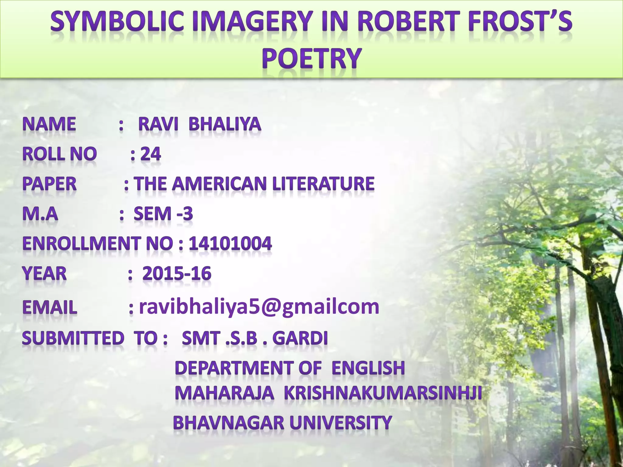 Symbolic Imagery in Robert Frost’s Poetry | PPTX