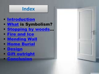 Symbolic Imagery in Robert Frost’s Poetry | PPTX