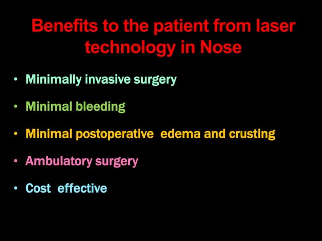 LASERs in ent | PPTX | Ear, Nose and Throat Conditions | Diseases and ...