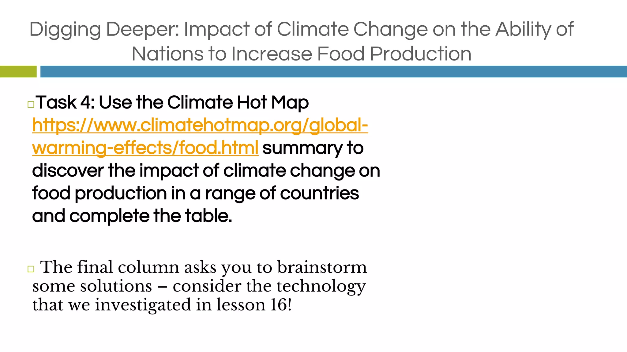 24 - Biomes climate change and food production (WILB) | PPT