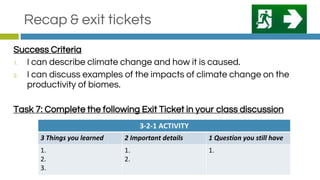 24 - Biomes climate change and food production (WILB) | PPTX