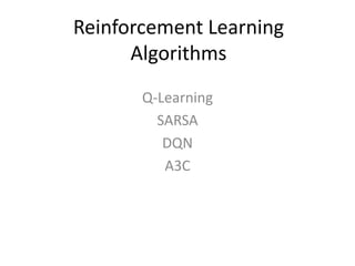 24.09.2021 Reinforcement Learning Algorithms.pptx
