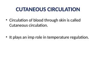 SKIN CIRCULATION FROM DR K AMBAREESHA,. PHD | PPT