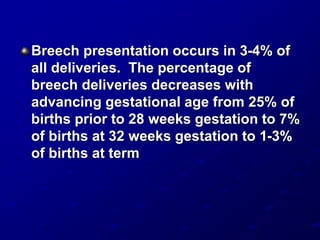 24-breech.ppt breech presentation mechanism | PPT
