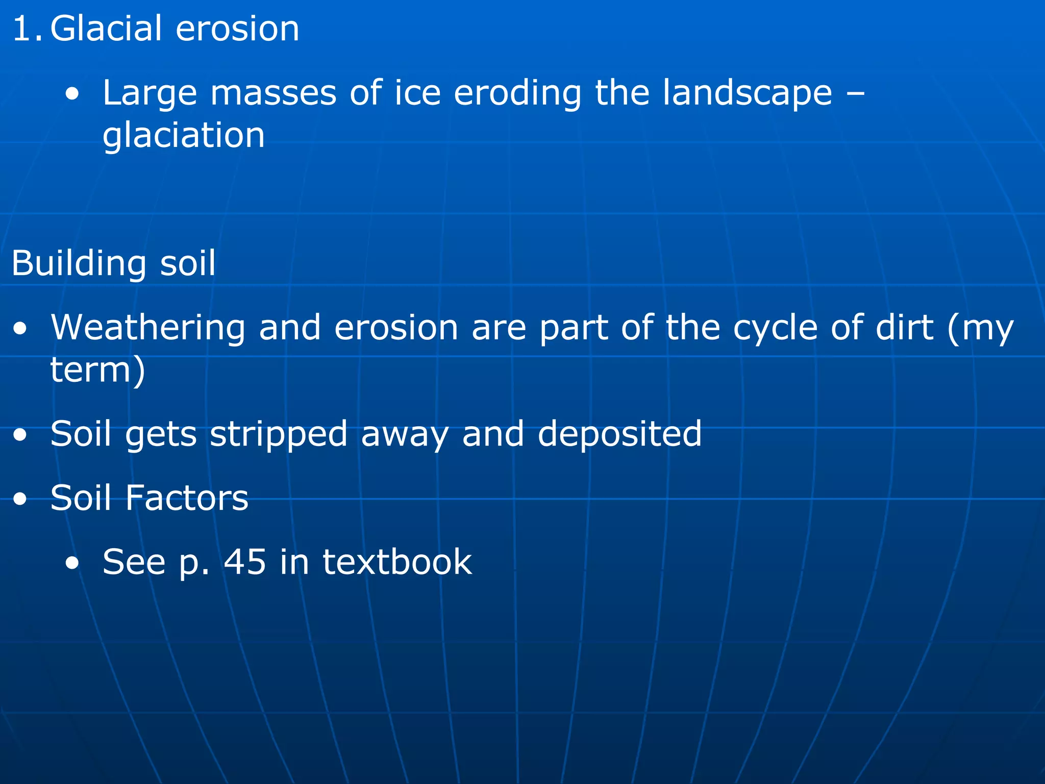 2.4 External Forces Shaping the Earth | PPT