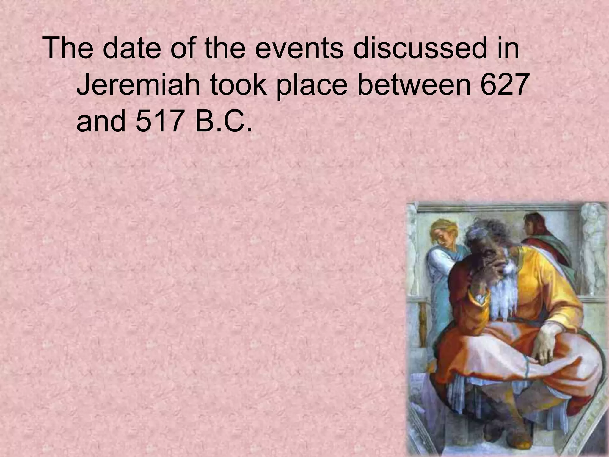 Jeremiah:The Weeping Prophet | PPT