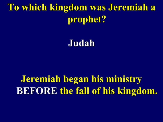 Jeremiah:The Weeping Prophet | PPT | Christianity | Religion & Spirituality
