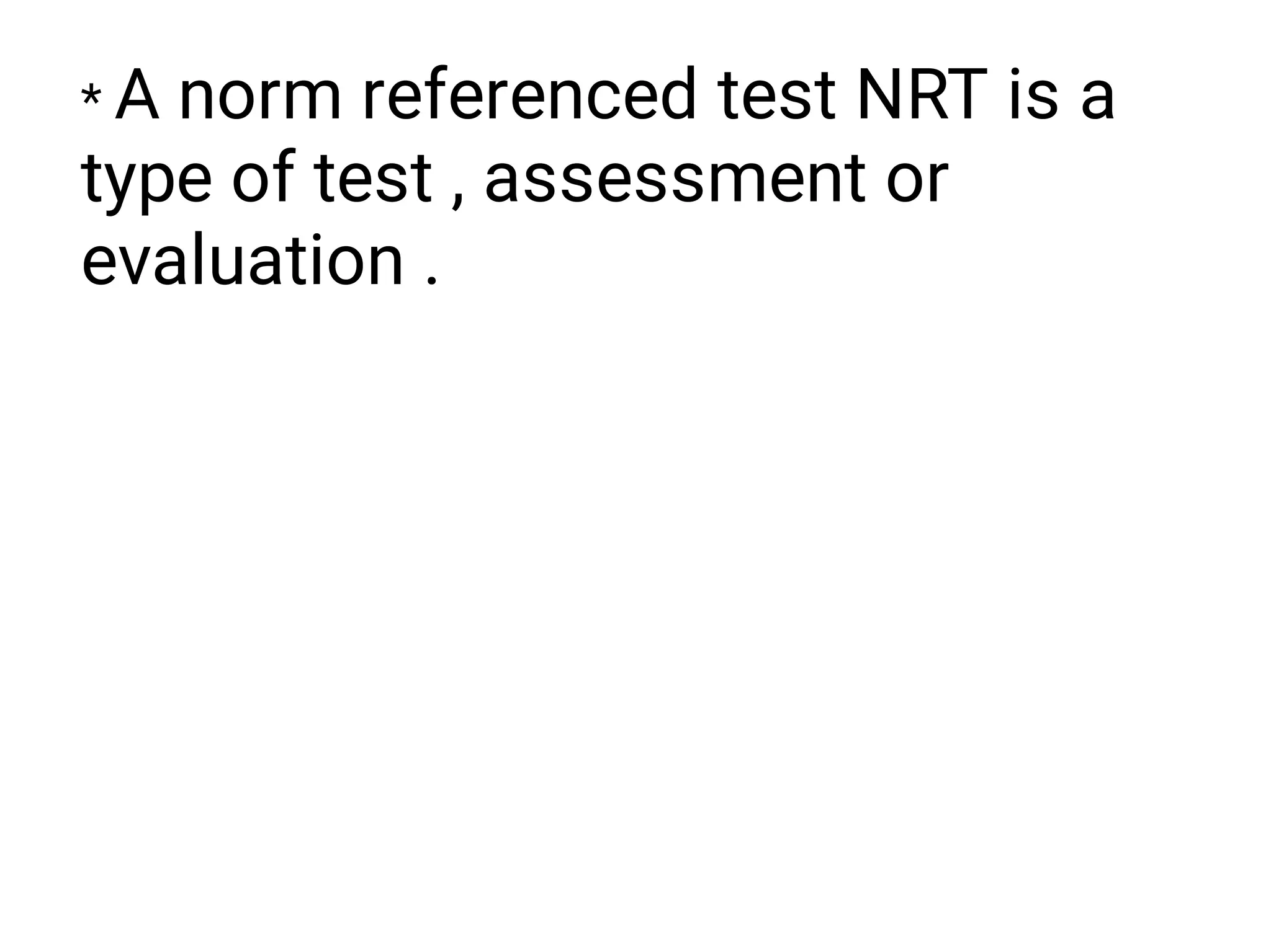 Norm Referenced and Criterion Referenced | PDF
