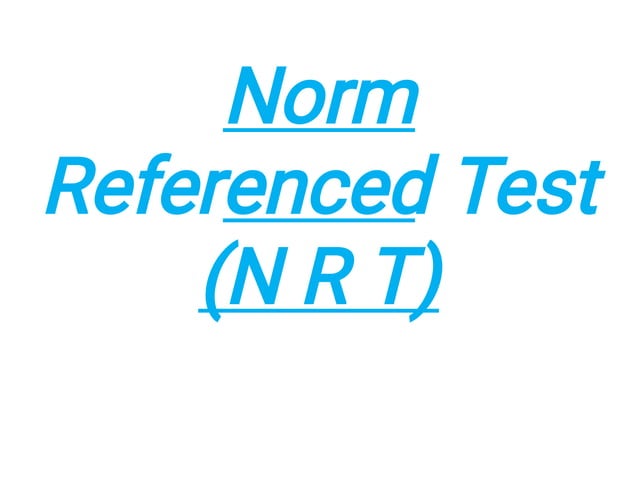 Norm Referenced and Criterion Referenced | PDF