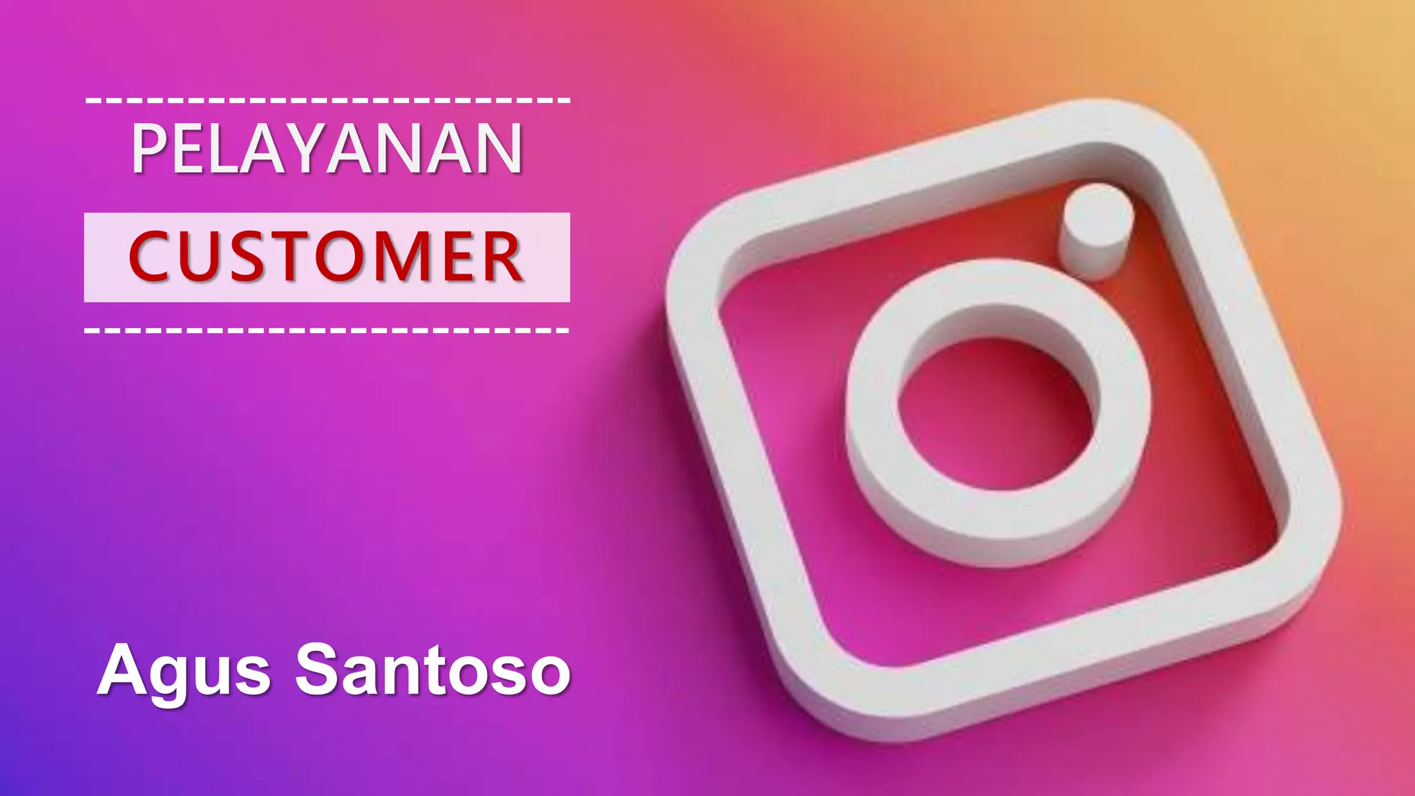 24 - Pelayanan Customer di Instagram.pptx