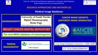Artificial Neural Networks applications in Computer Aided Diagnosis ...