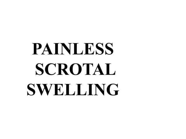 Scrotal Swelling And Differential Diagnosis Ppt