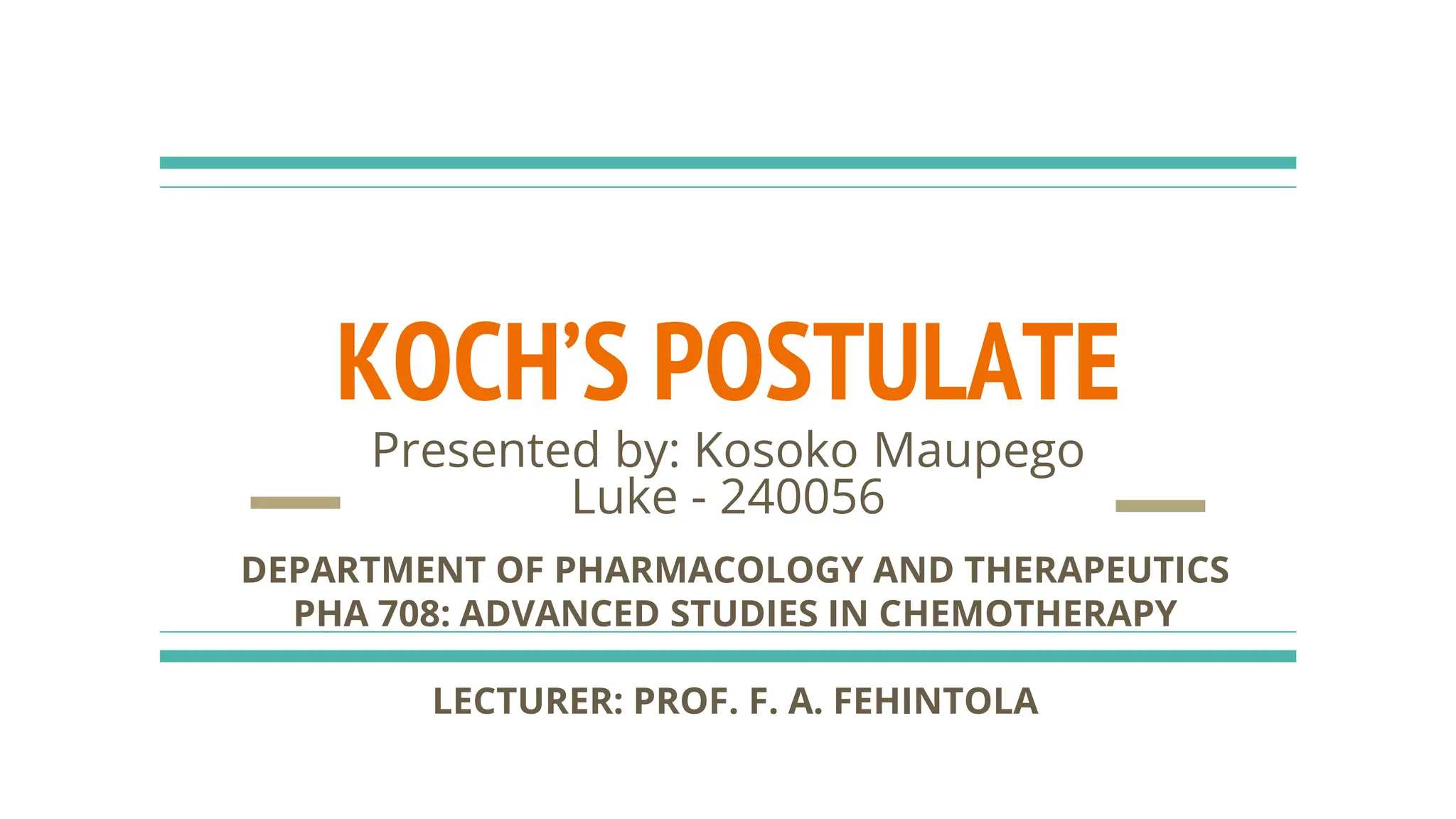 KOCH'S POSTULATE: an extensive over view.pptx