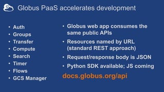 Building Research Applications with Globus PaaS | PPT