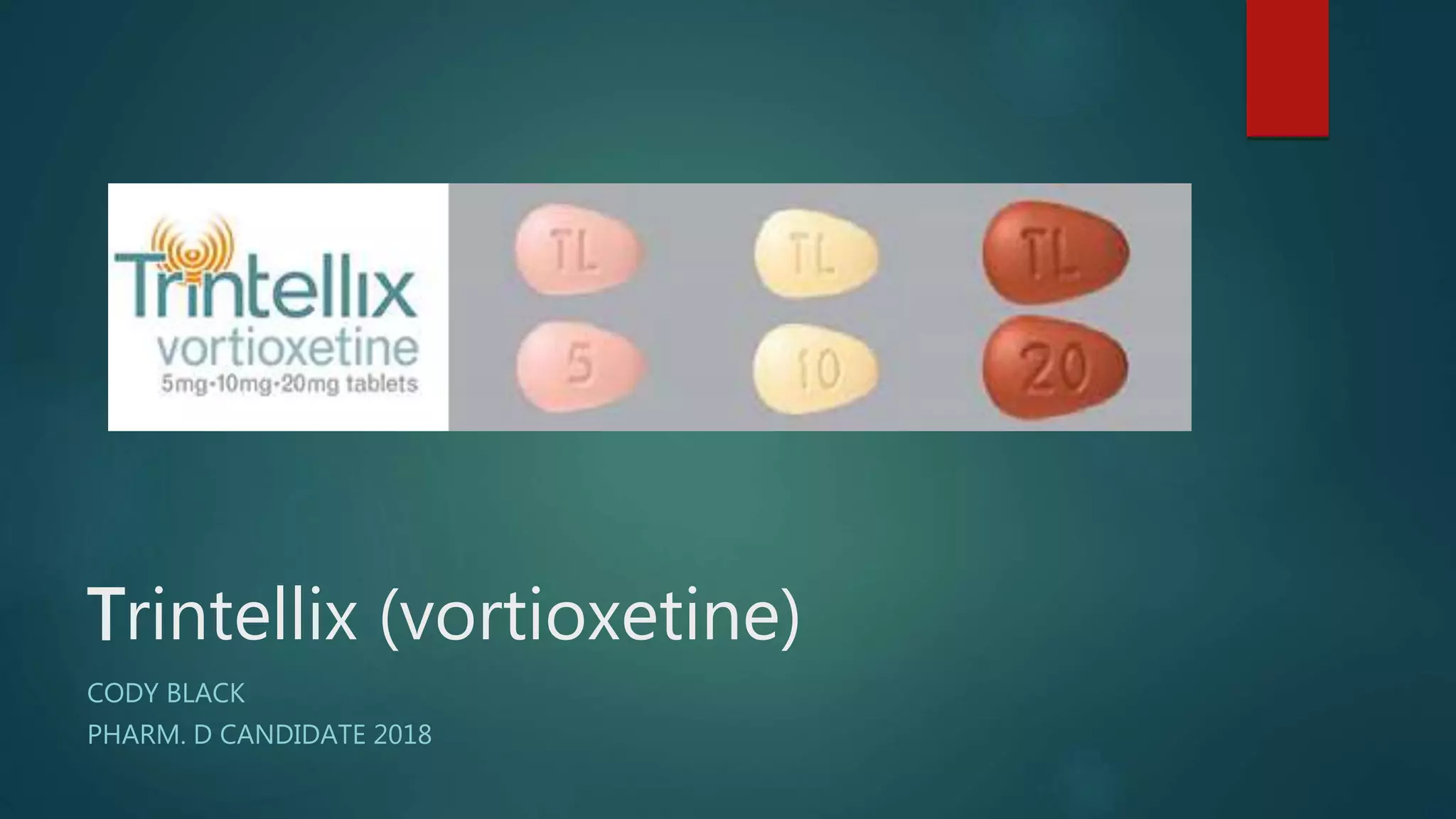 Trintellix (vortioxetine) | PPTX