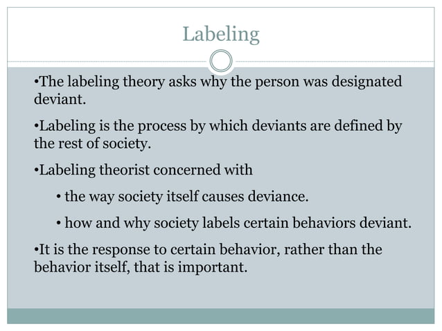 Labeling theory | PPTX | Mental Health | Diseases and Conditions