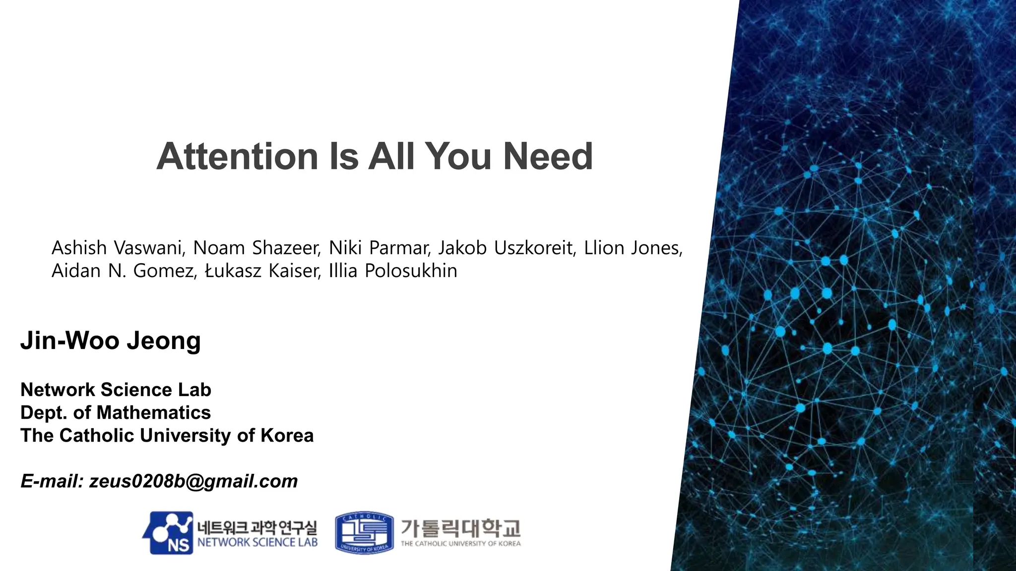 240318_JW_labseminar[Attention Is All You Need].pptx