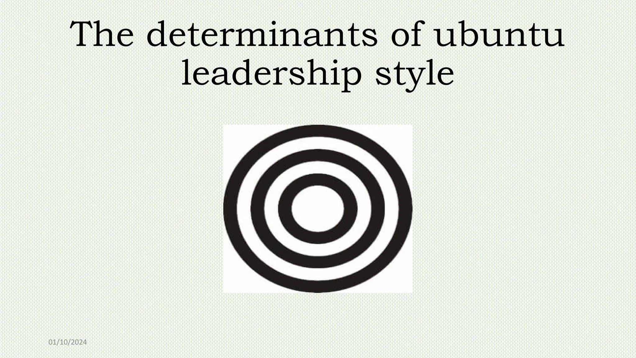 African Ubuntu Leadership Style - ANoP Webinar | PPSX