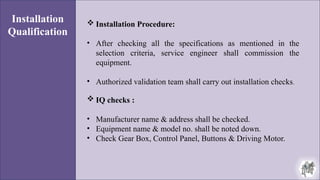 Qualification of Dry Powder Mixer in Pharmaceutical Validation | PPTX