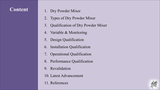 Qualification of Dry Powder Mixer in Pharmaceutical Validation | PPTX