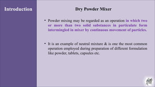 Qualification of Dry Powder Mixer in Pharmaceutical Validation | PPTX