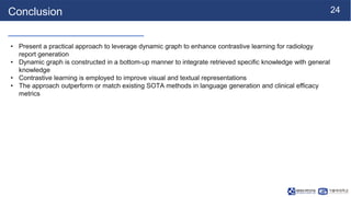 240422_Thanh_LabSeminar[Dynamic Graph Enhanced Contrastive Learning for Chest X-ray Report ...