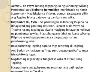 Presentasyon tungkol sa Ang-Pagkapili-Sa-Tagalog-Bilang-Batayan-Ng ...