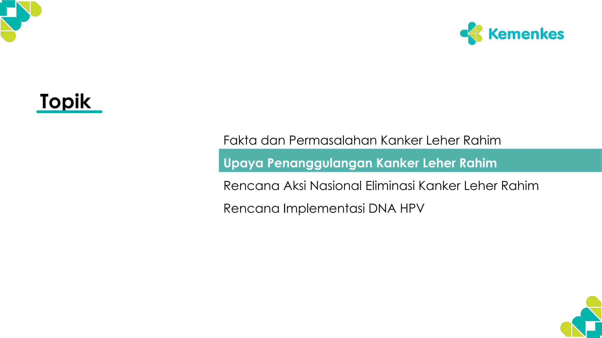 ERERERMateri Sosialisasi - Kebijakan Penanggulangan Kanker Leher Rahim.pptx