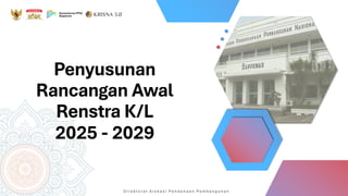 240708_Paparan Kick-off Pak Dir_Ranwal Renstra KL 2025-2029.pdf