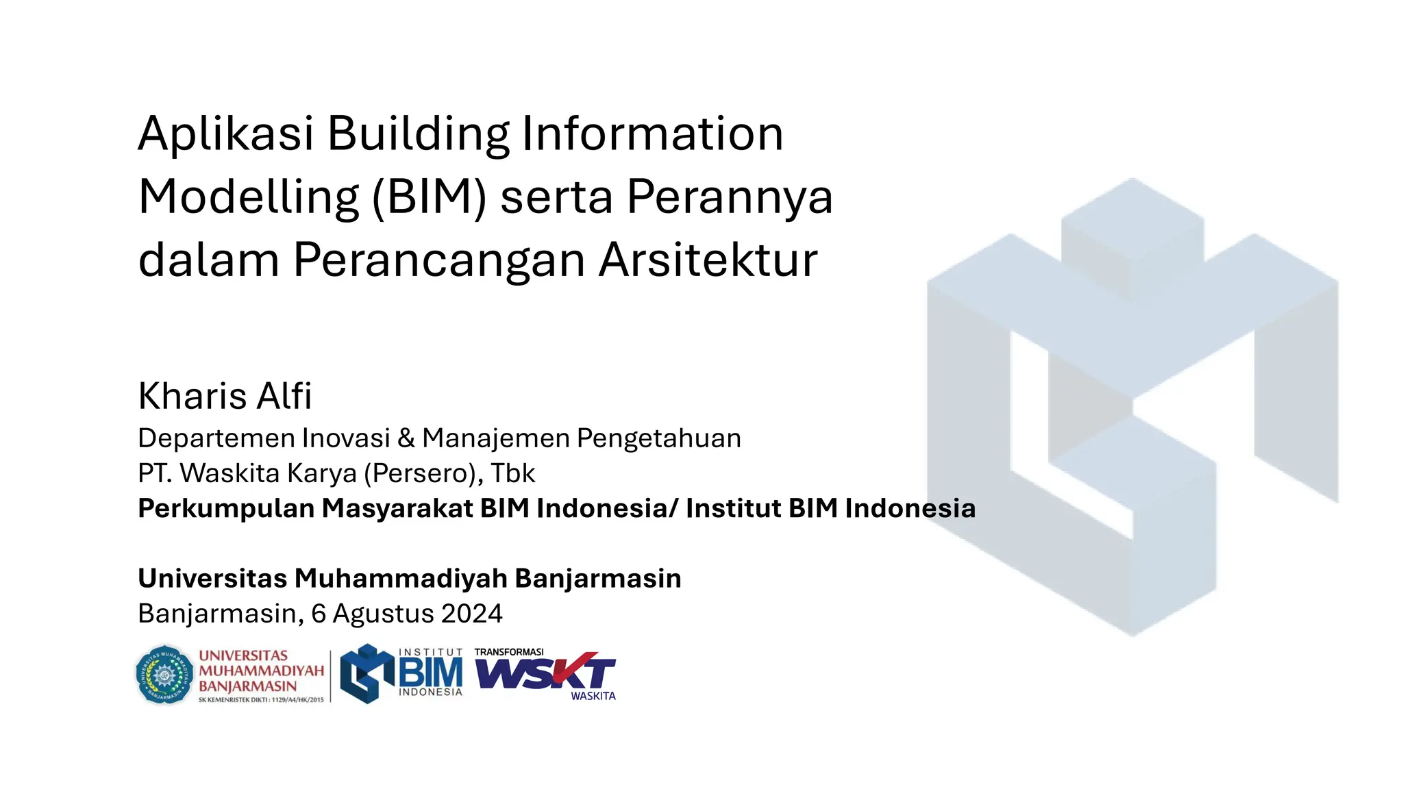 Aplikasi Building Information Modelling serta perannya dalam Perancangan Arsitektur, UMB ...