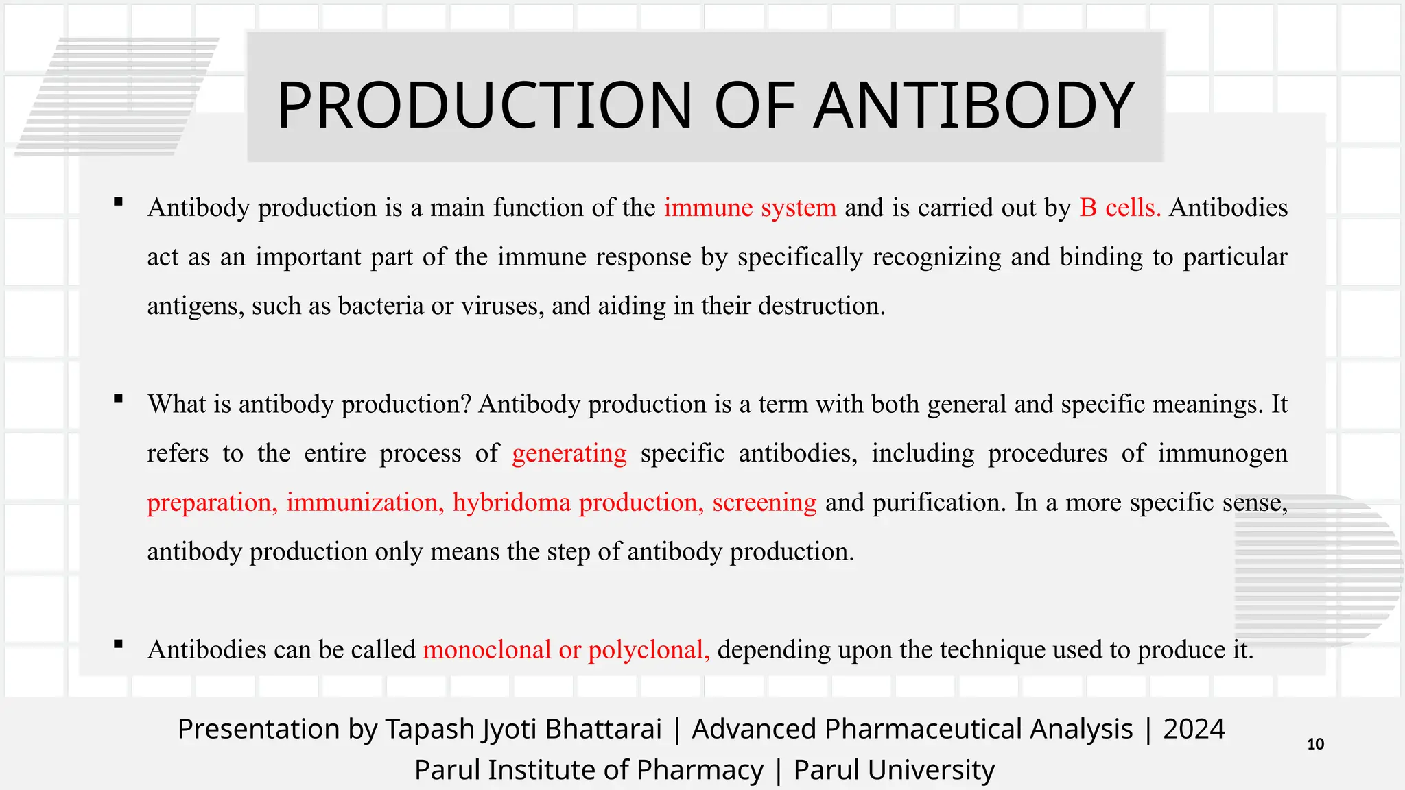 Immunoassay: Introduction, principle, production of antibody and ...