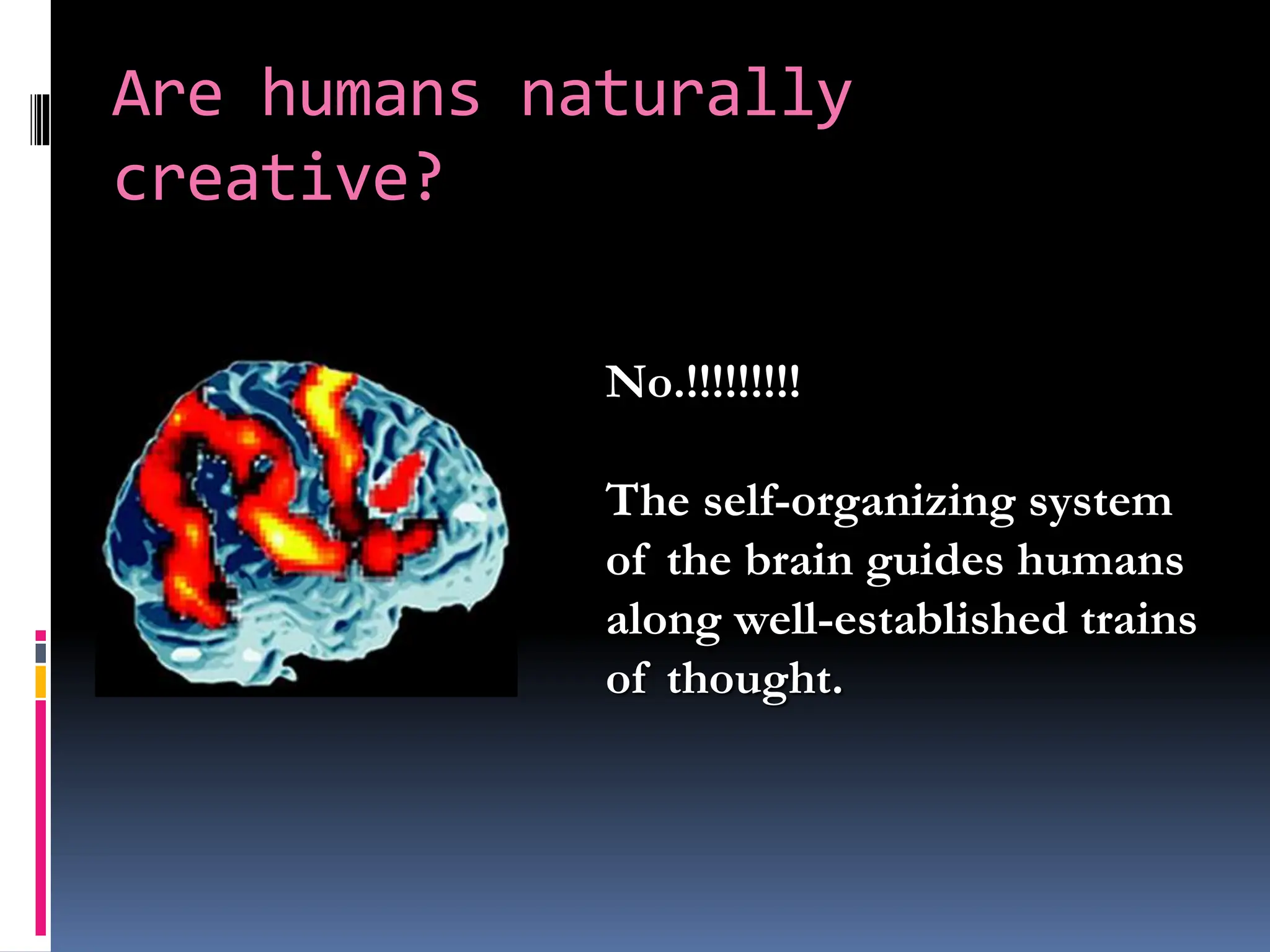 240959502-Lateral-Thinking-Presentation-edward-de-bono.ppt