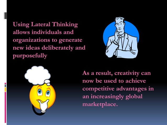 240959502-Lateral-Thinking-Presentation-edward-de-bono.ppt