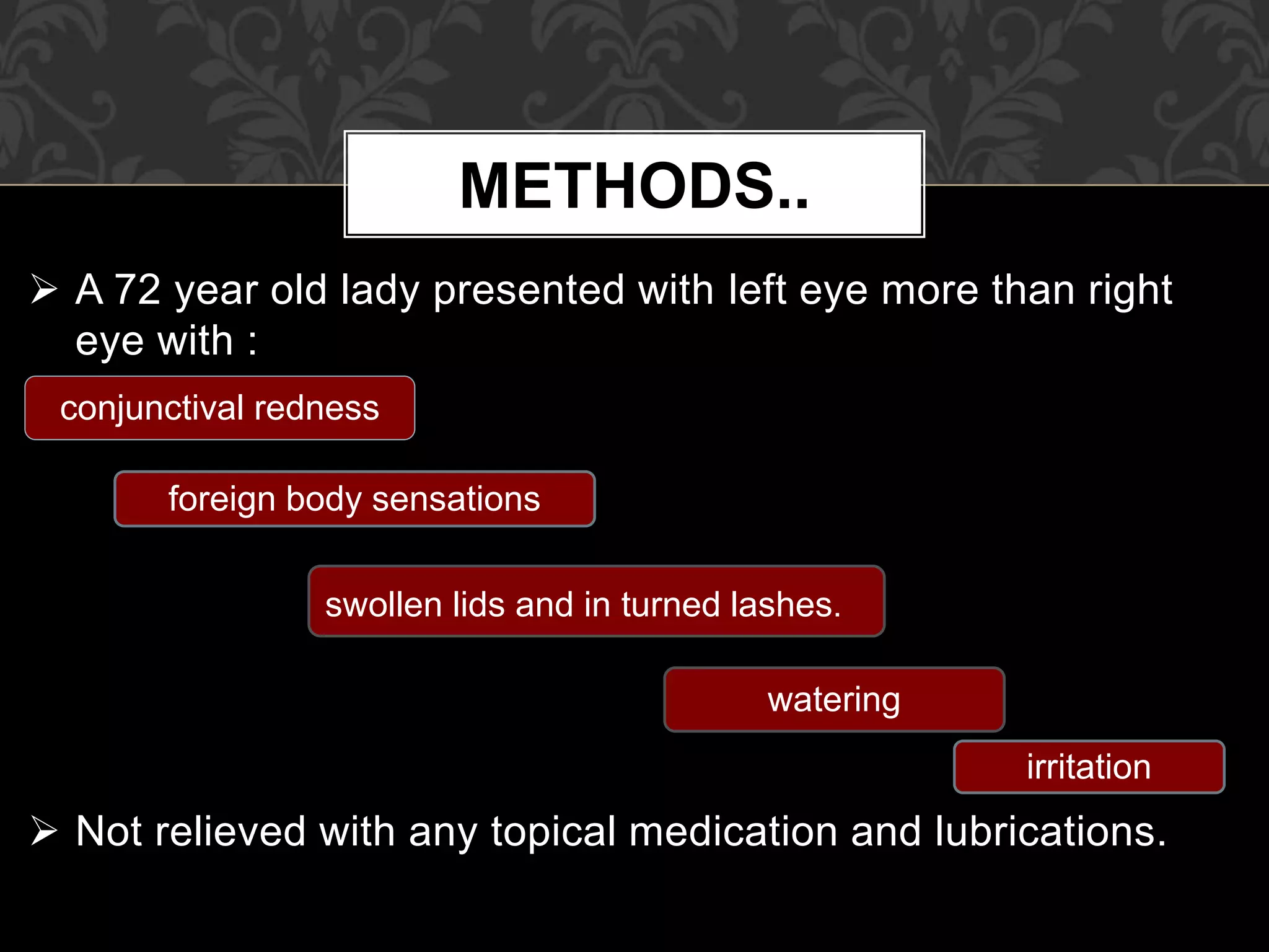 Late Ocular Presentation In A Case Of Cicatricial Pemphigoid | PPTX