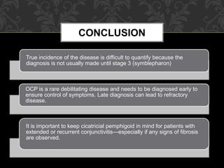 Late Ocular Presentation In A Case Of Cicatricial Pemphigoid | PPTX ...