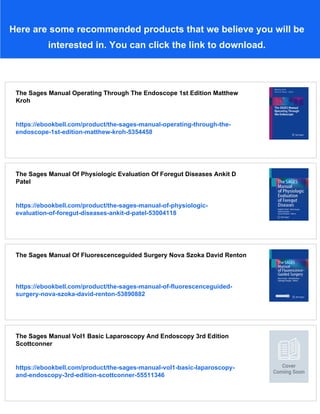 The Sages Manual Operating Through The Endoscope 2nd Edition Matthew ...