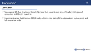 241125_JW_labseminar[Simple and Deep Graph Convolutional Networks ].pptx