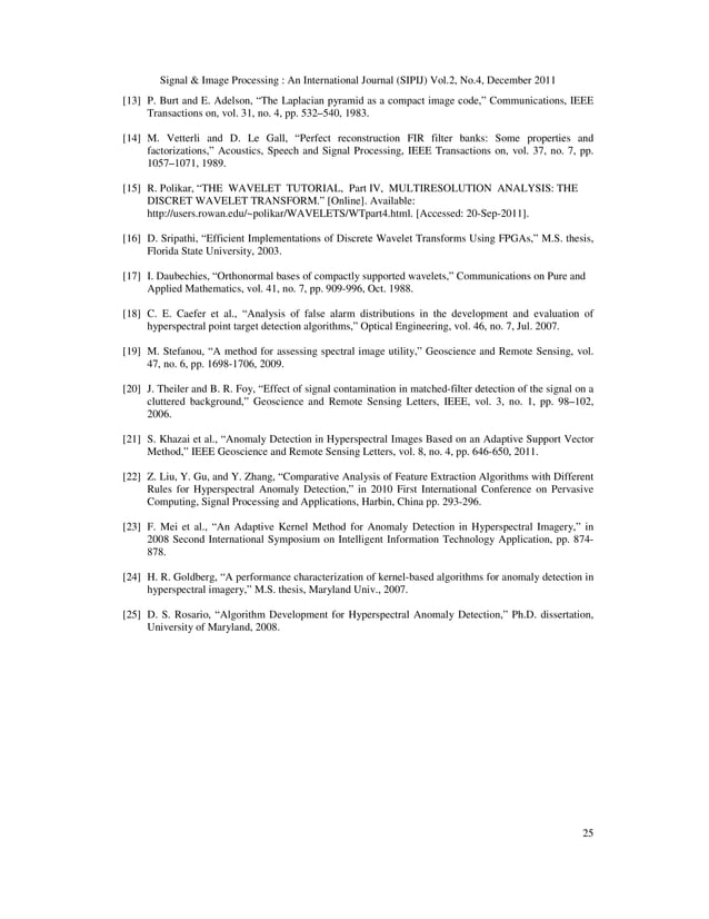 Improvement Of Anomaly Detection Algorithms In Hyperspectral Images Using Discrete Wavelet
