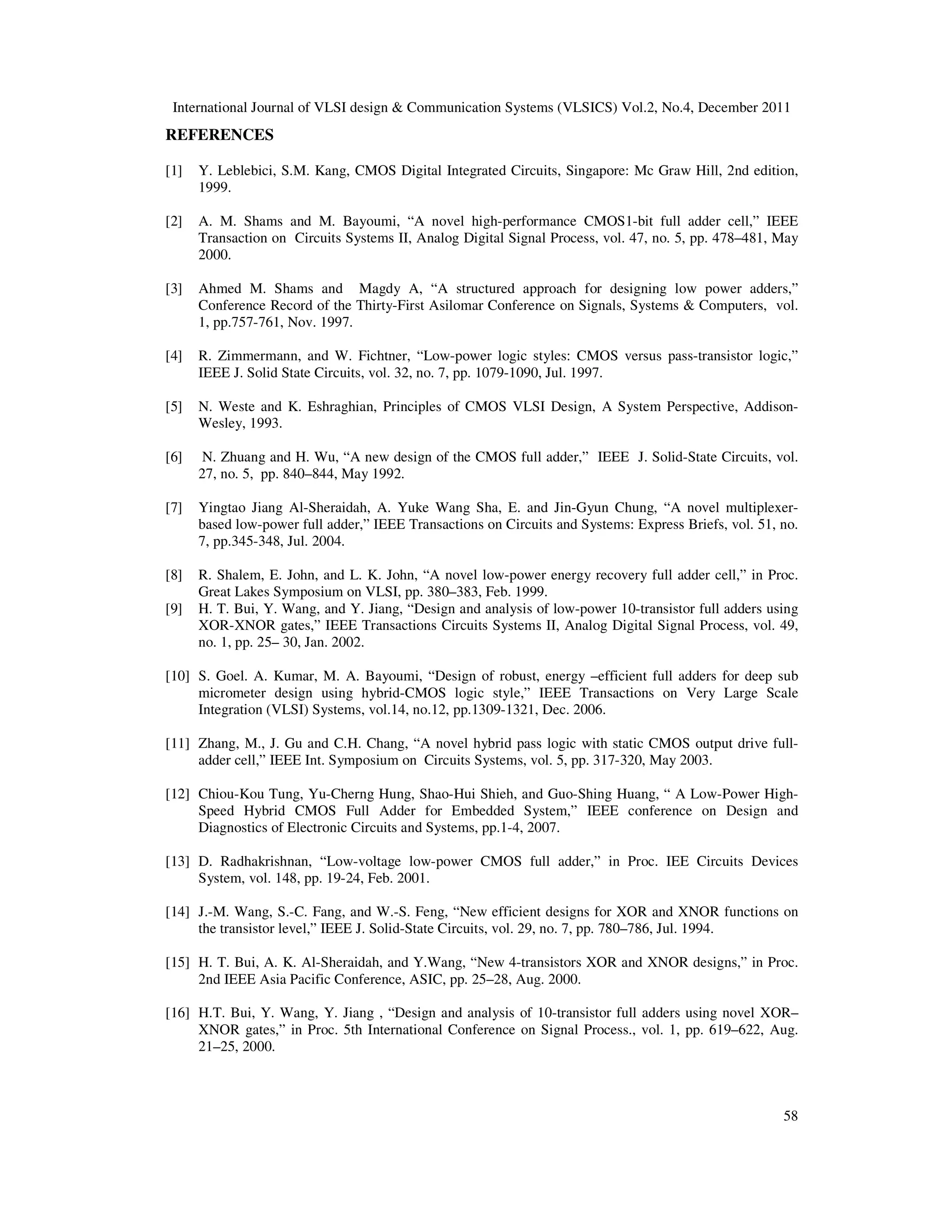 Single bit full adder design using 8 transistors with novel 3 ...