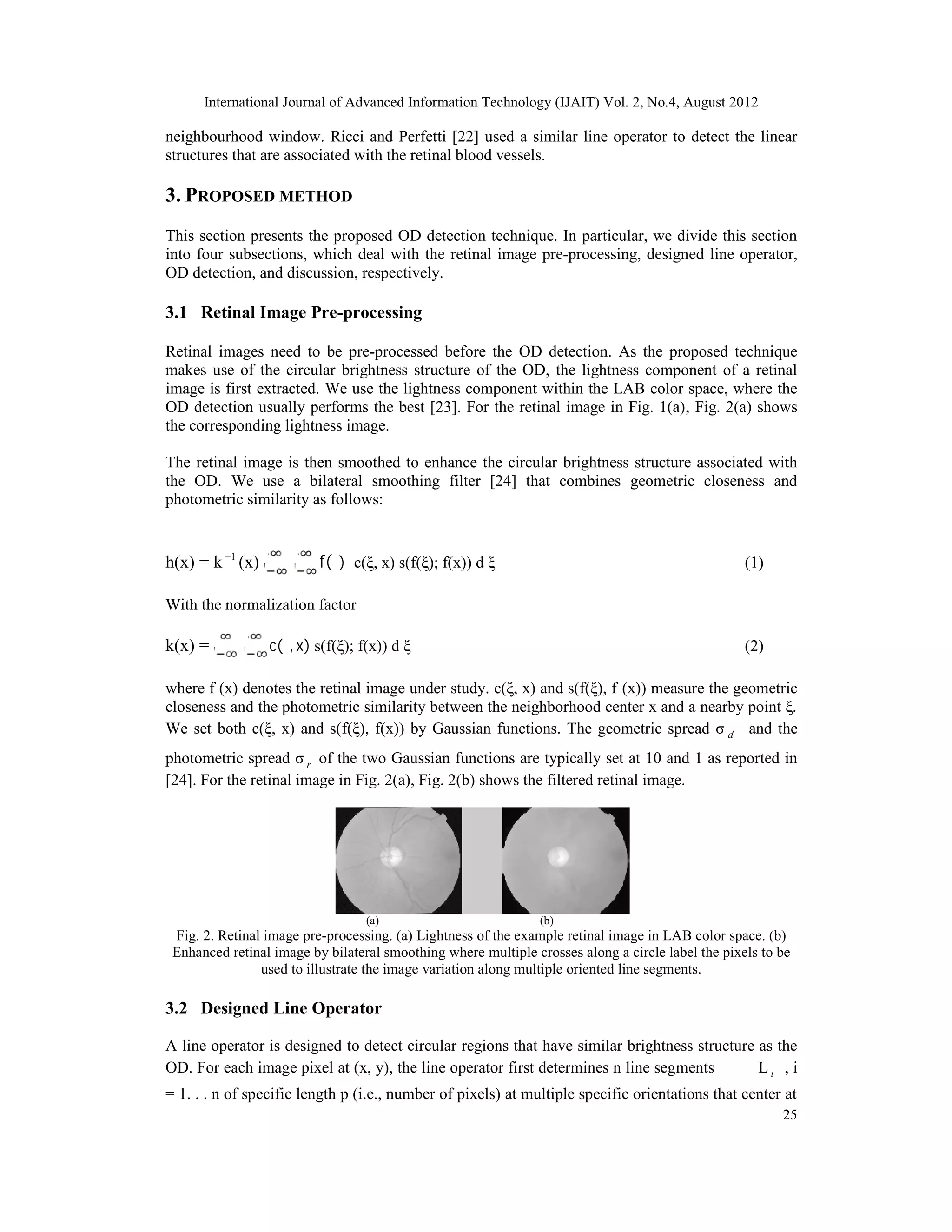 AN AUTOMATIC SCREENING METHOD TO DETECT OPTIC DISC IN THE RETINA | PDF