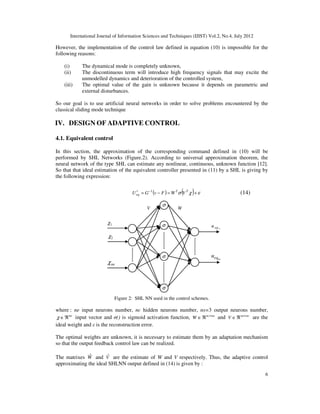 DUAL NEURAL NETWORK FOR ADAPTIVE SLIDING MODE CONTROL OF QUADROTOR HELICOPTER STABILIZATION ...
