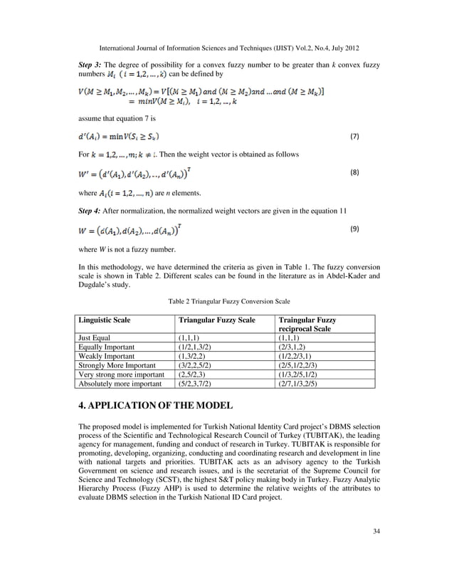 Fuzzy Analytic Hierarchy Based Dbms Selection In Turkish National Identity Card Management